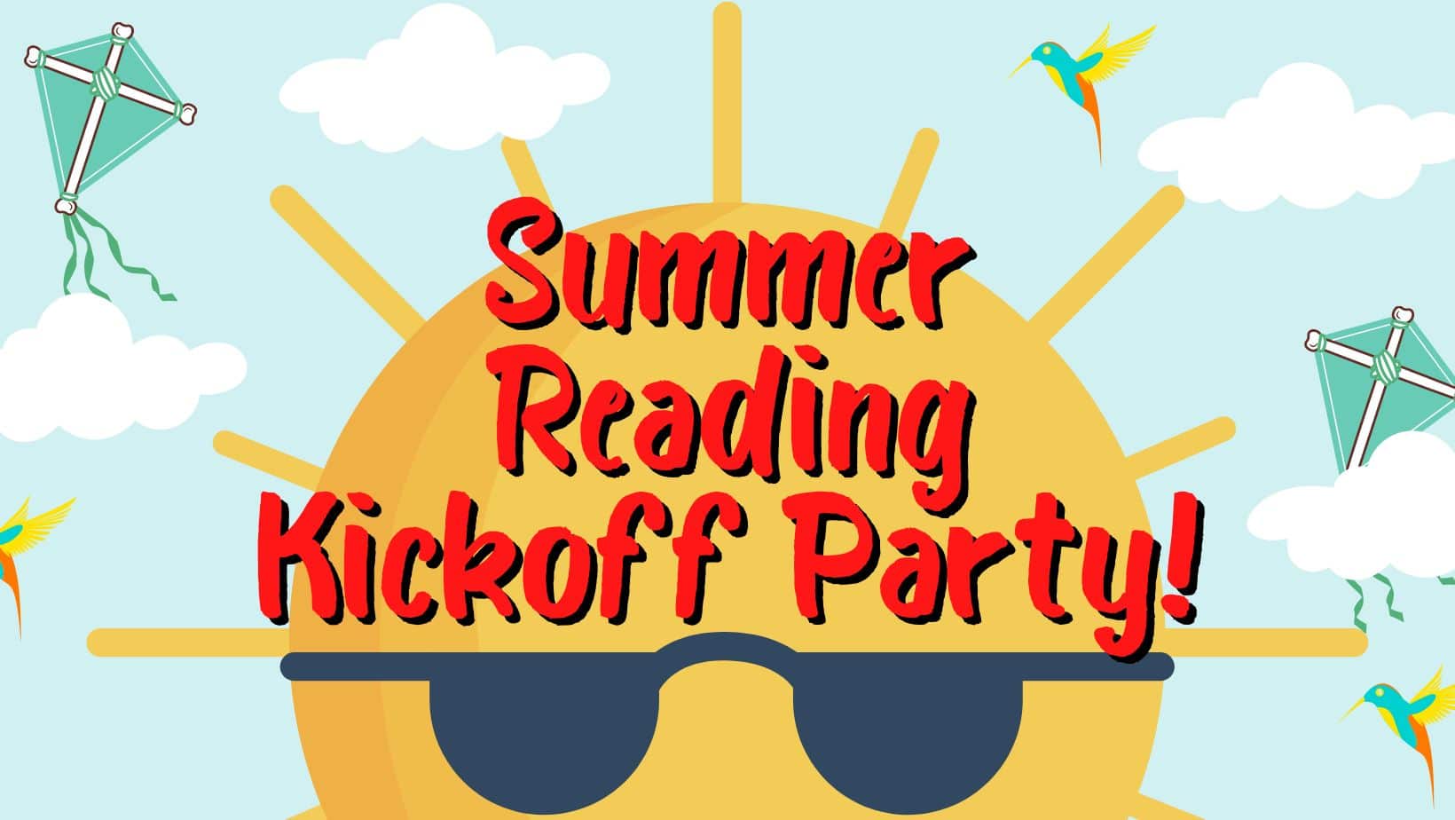 Summer Reading Program kickoff party! - Go Explore Roseau, Minnesota