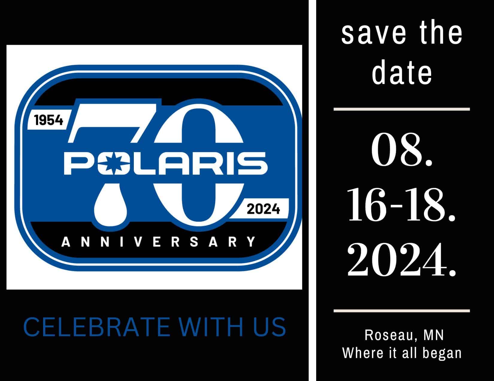 Polaris 70th Celebration - Go Explore Roseau, Minnesota
