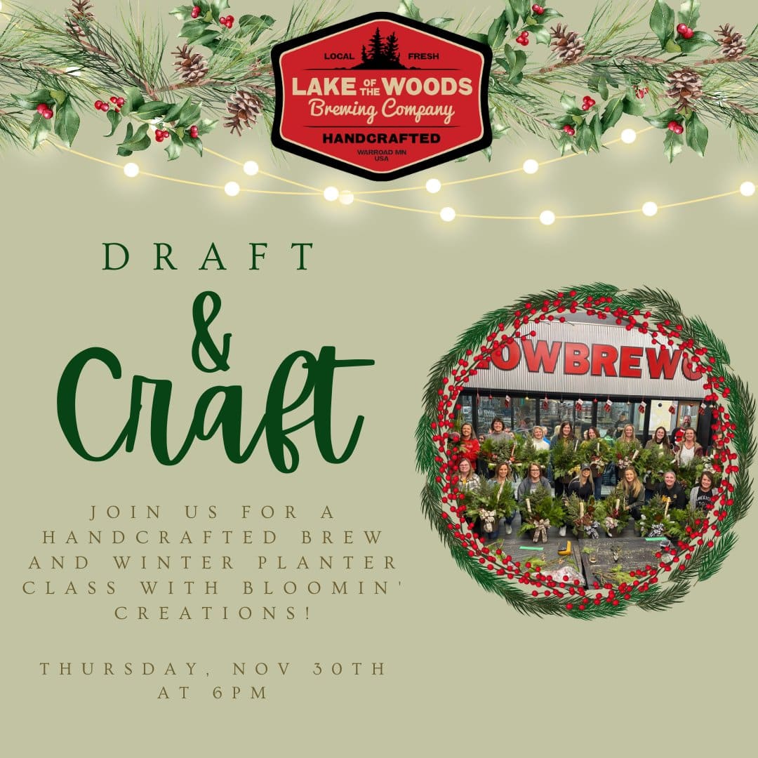 Draft & Craft - Go Explore Roseau, Minnesota