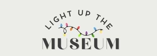 Light Up the Museum - Go Explore Roseau, Minnesota